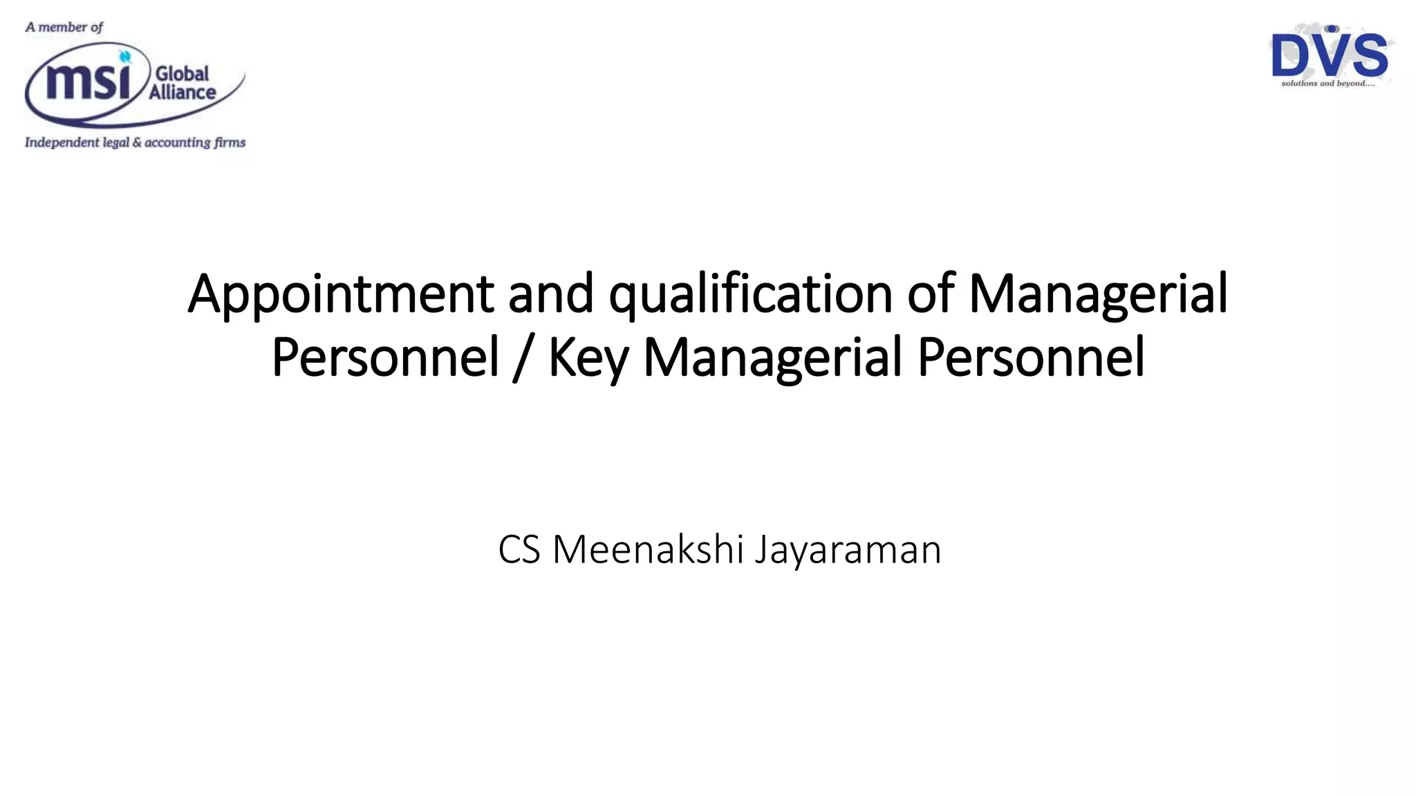 Appointment and qualification of managerial personnel or key managerial personnel | PPTX
