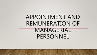 Appointment and remuneration of managerial personnel | PPTX