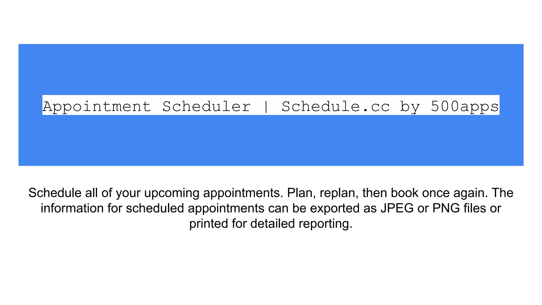 Appointment Scheduler _ Schedule.cc by 500apps.pdf