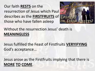 Appointments with God part 9 (Feast of Firstfruits) | PPTX