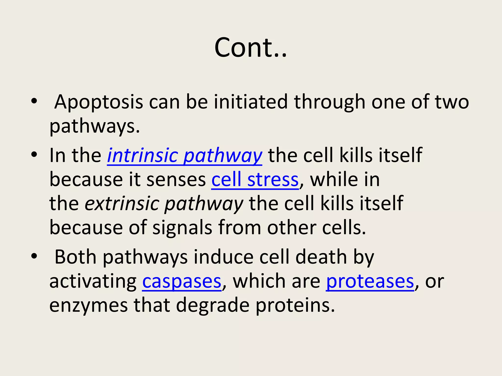 Intrinsic and Extrinsic Pathway of Apoptosis | PPTX