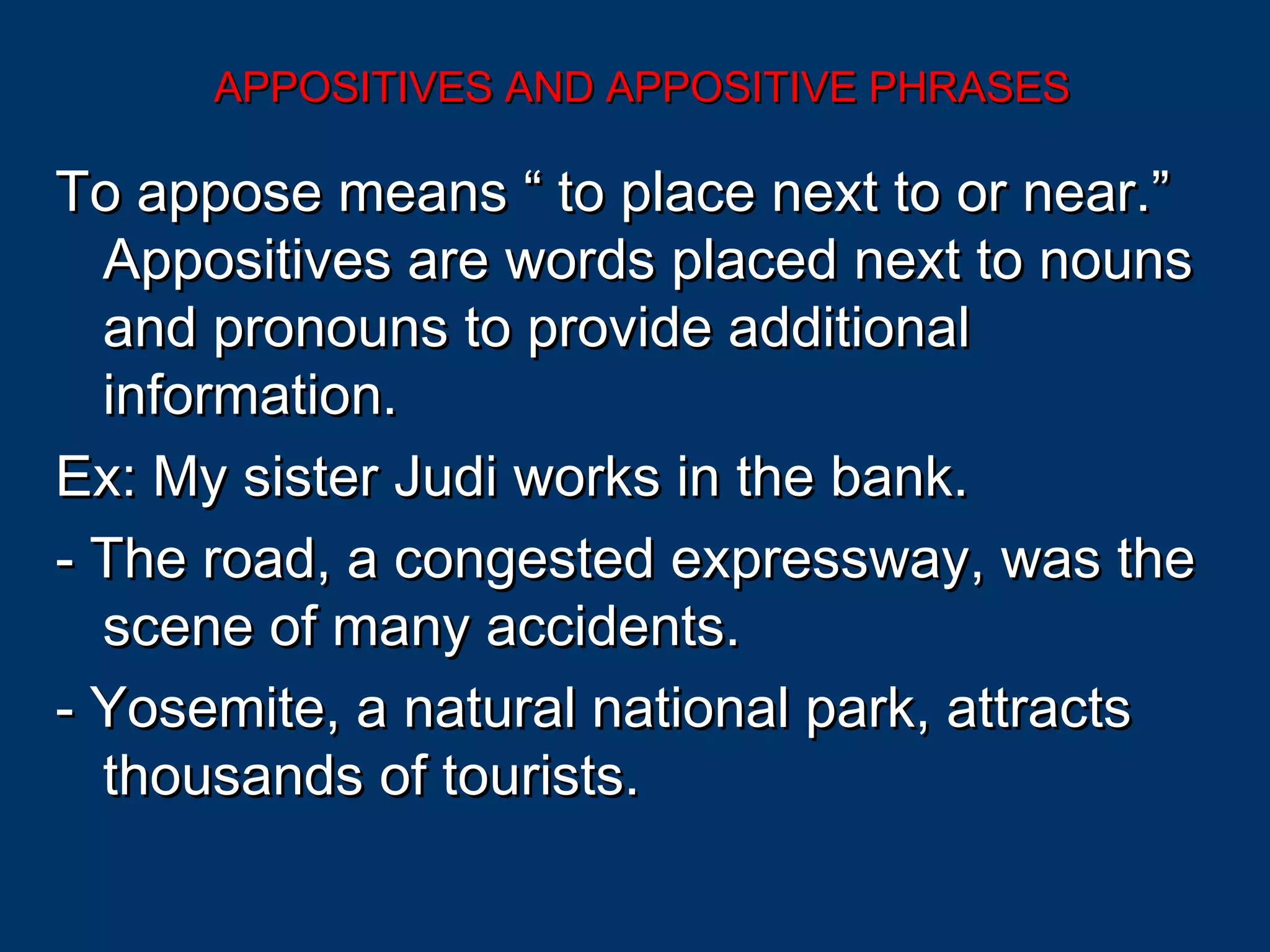 Appositive and appositive phrase | PPT