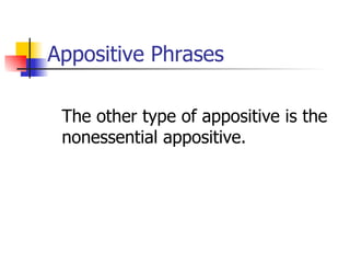 Appositive phrases | PPT
