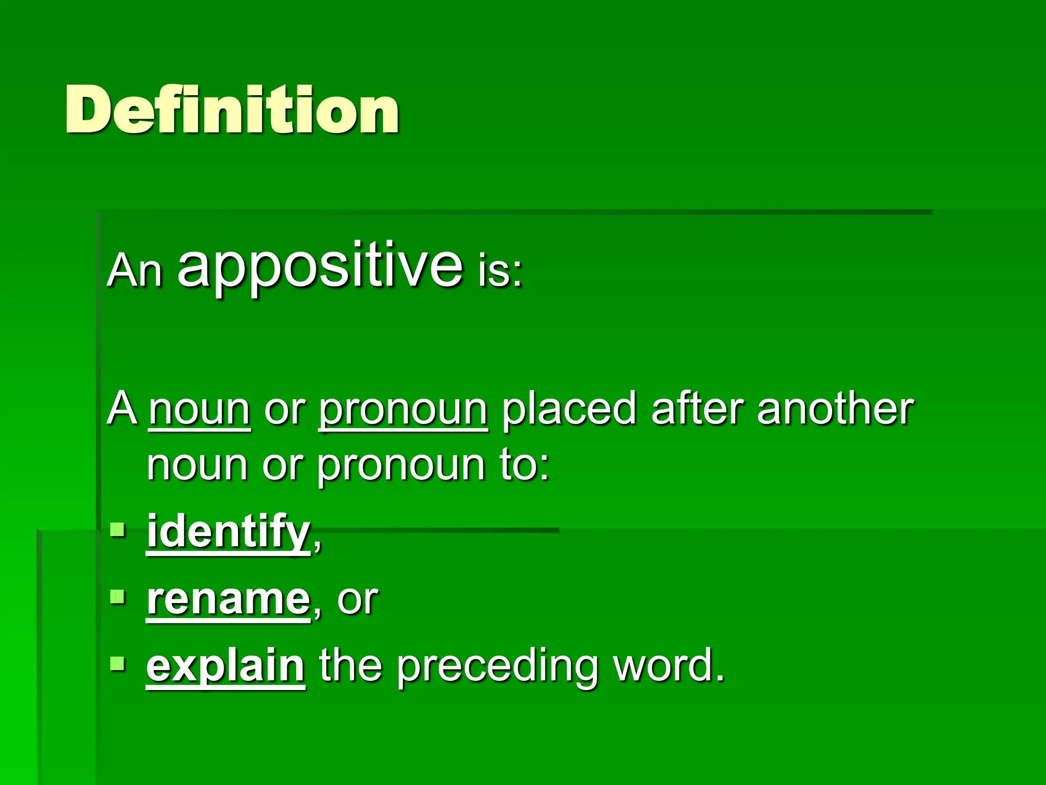 Appositives and Appositive Phrases ppt.ppt