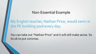 Appositives and commas | PPT