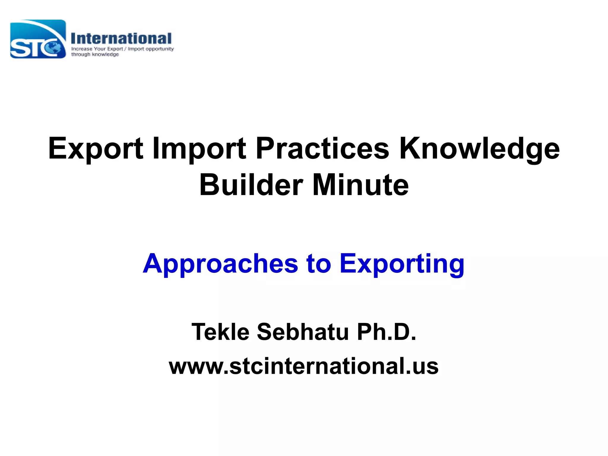 Approaches To Exporting | PDF | Business | Business and Finance