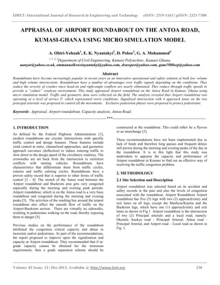 Appraisal of airport roundabout on the antoa road, kumasi ghana using micro simulation model | PDF