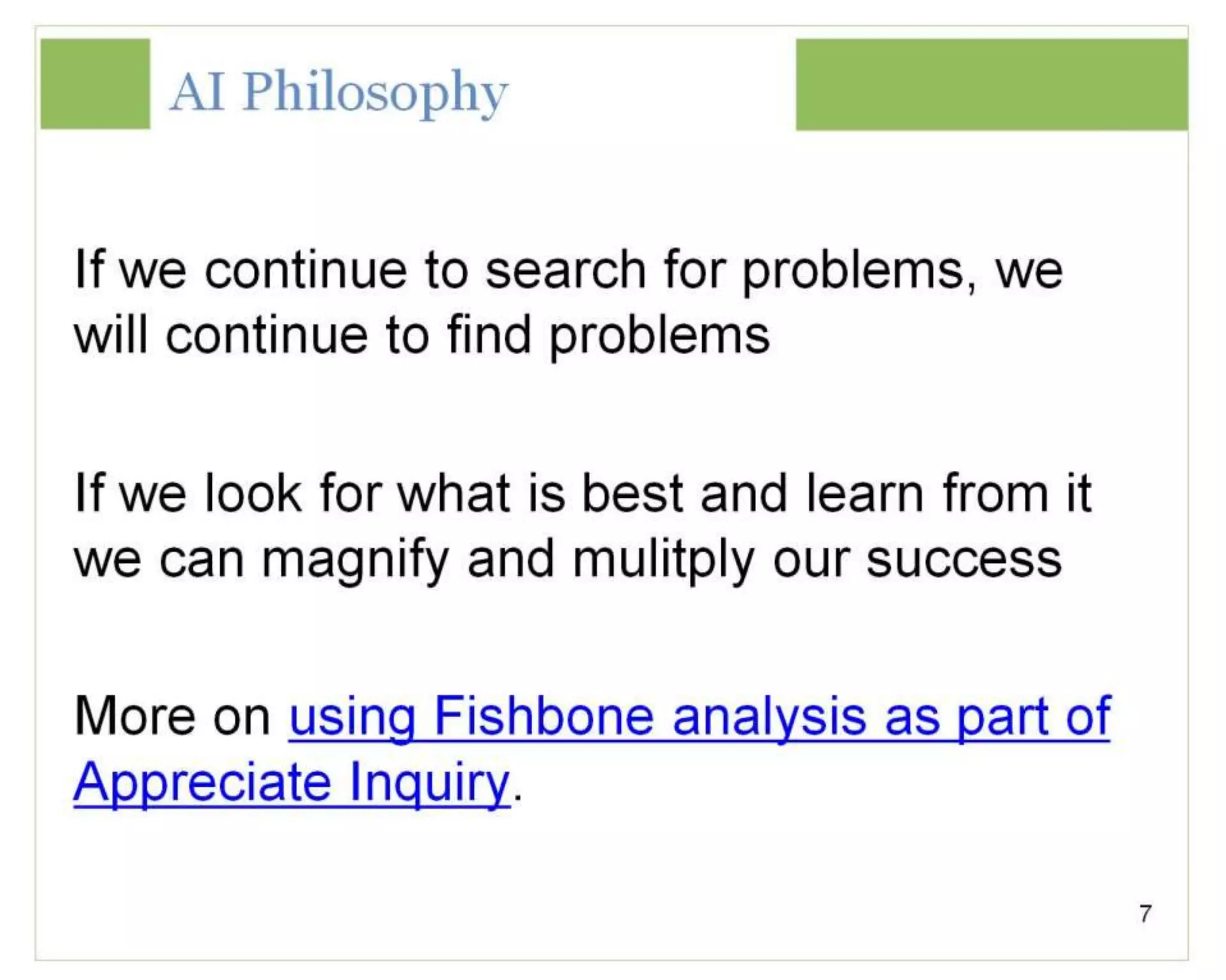 From appreciate inquiry to fish bones. | PPT