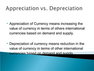 Appreciation and Depriciation of Currency | PPT