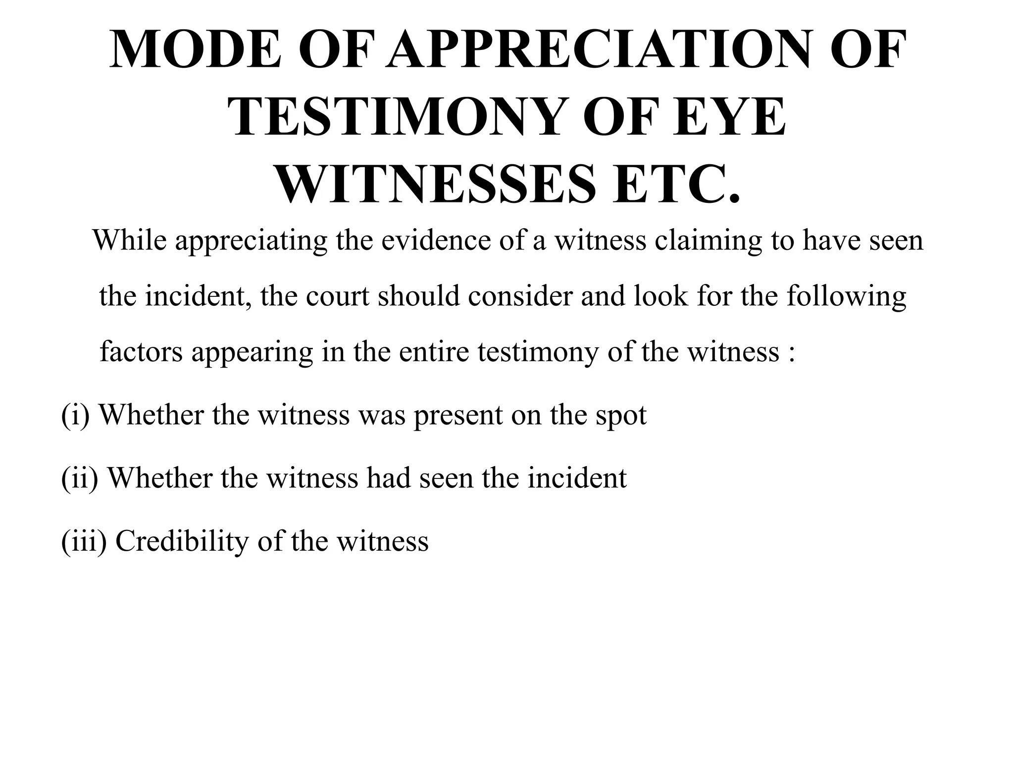 Appreciation of evidence and Types of Witness.pptx
