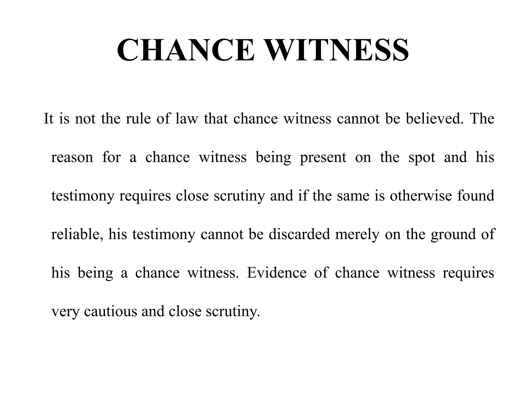 Appreciation of evidence and Types of Witness.pptx