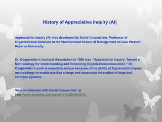 Appreciative inquiry | PPTX | Artificial Intelligence | Technology ...