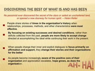 Appreciative inquiry applying the heliotropic principle to influence ...