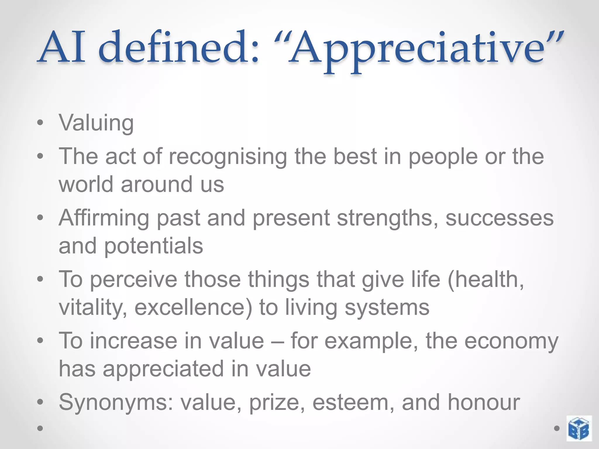 Appreciative inquiry ppt | PPTX