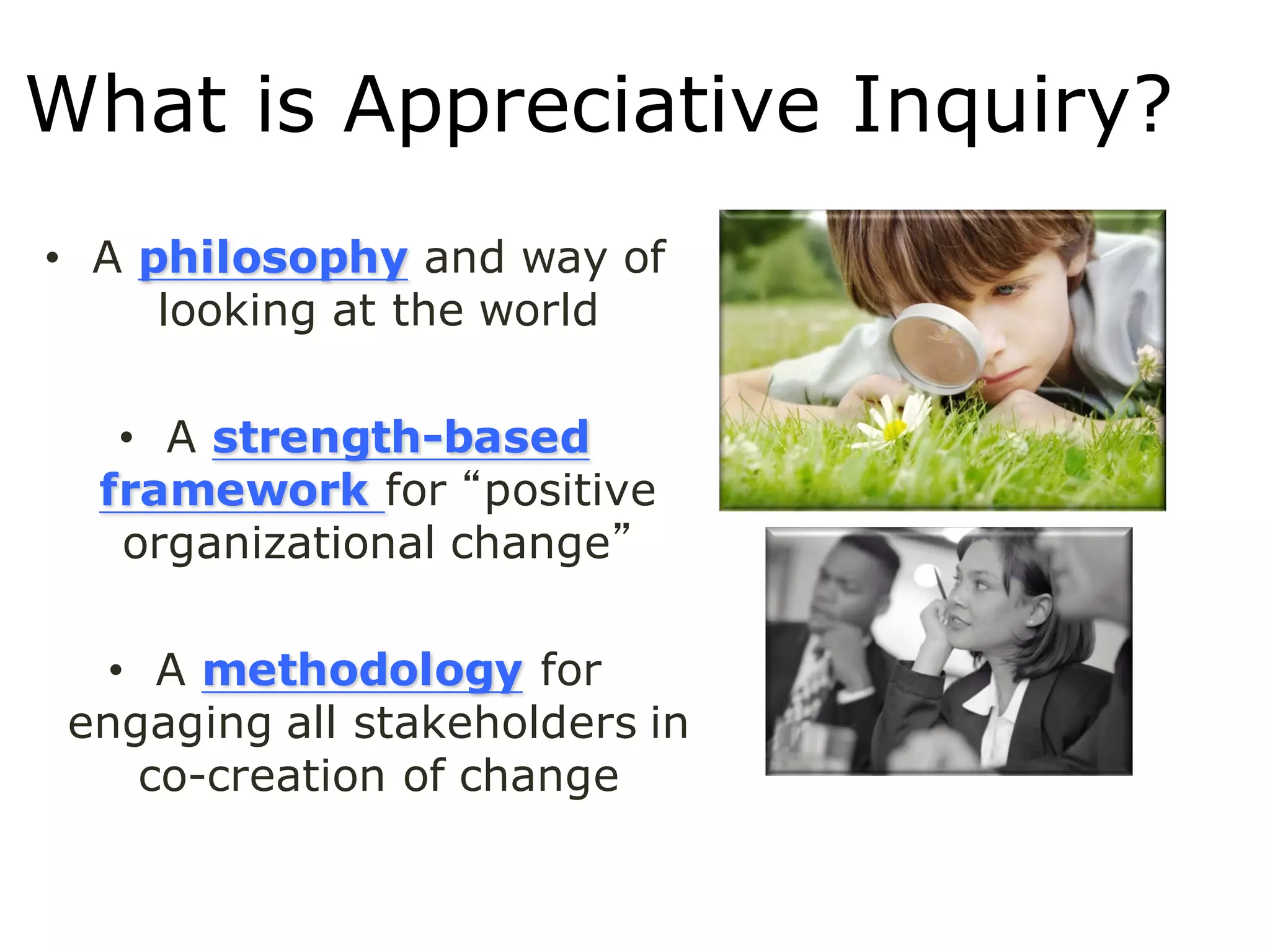 Appreciative Inquiry: strengths-based approach to information literacy ...