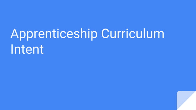 Apprenticeships - Planning Curriculum Intent | PPTX