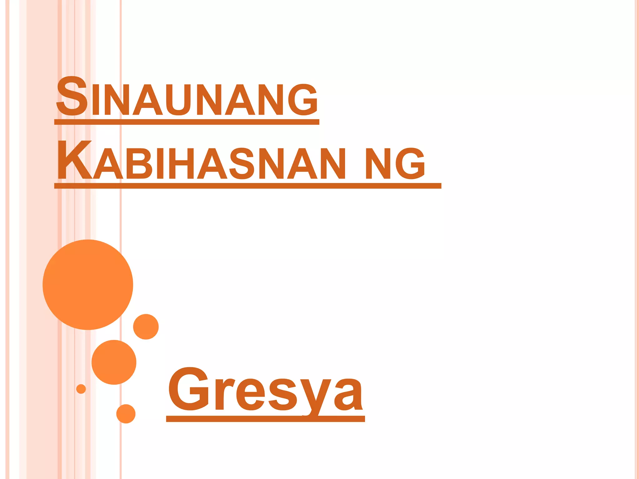 KABIHASNAN NG GRESYA | PPTX