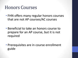 FHN Honors, AP, and AC Courses | PPT