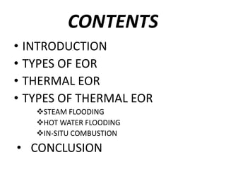 Thermal Enhance Oil Recovery | PPTX