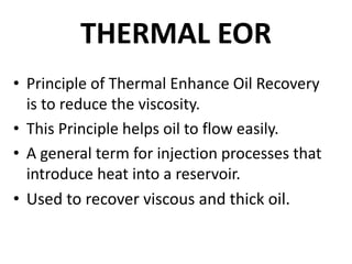 Thermal Enhance Oil Recovery | PPTX