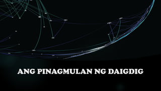 APpresentation 1.pptx Ang Pinagmulan ng Daigdig | PPTX