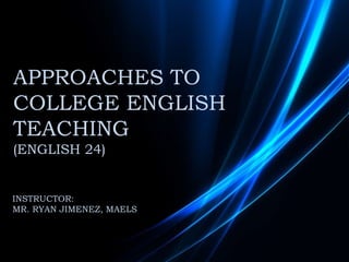 Introduction to Approaches to English Language Teaching | PPTX