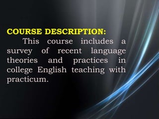 Introduction to Approaches to English Language Teaching | PPTX