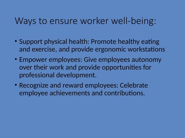 Approach-ensuring-well-being-of-the-workers.pptx