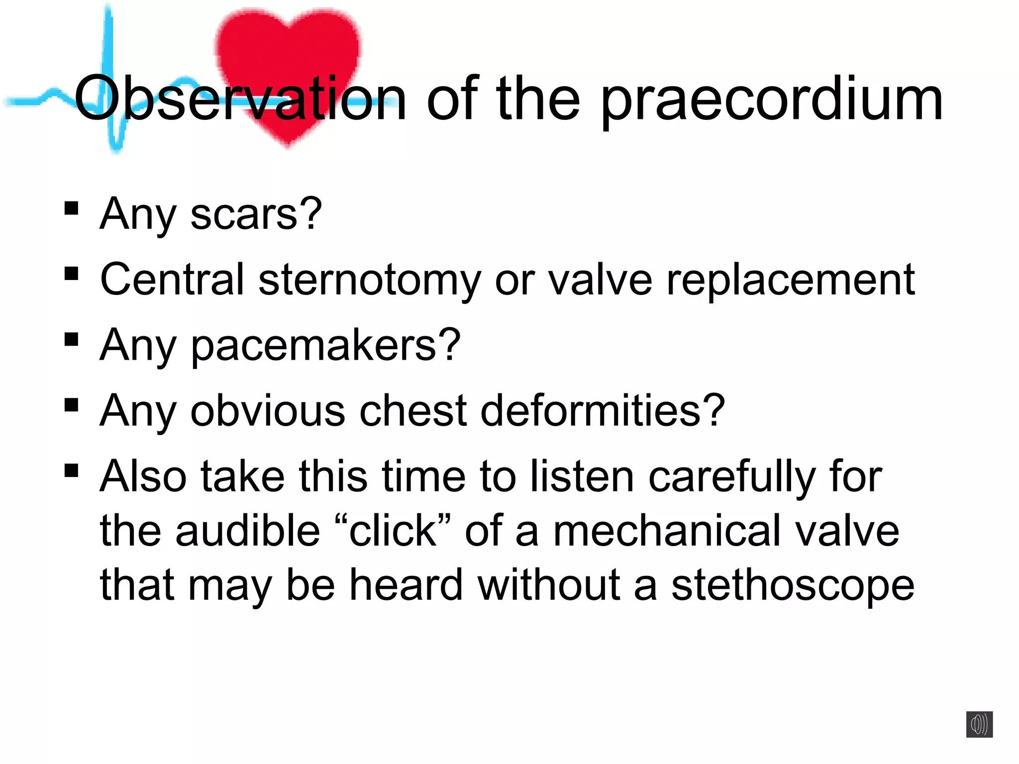 Approach to the cardiovascular examination | PPT