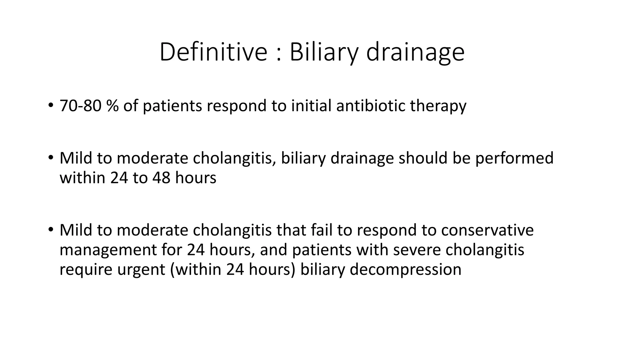 Approach and Management of Cholangitis.pptx