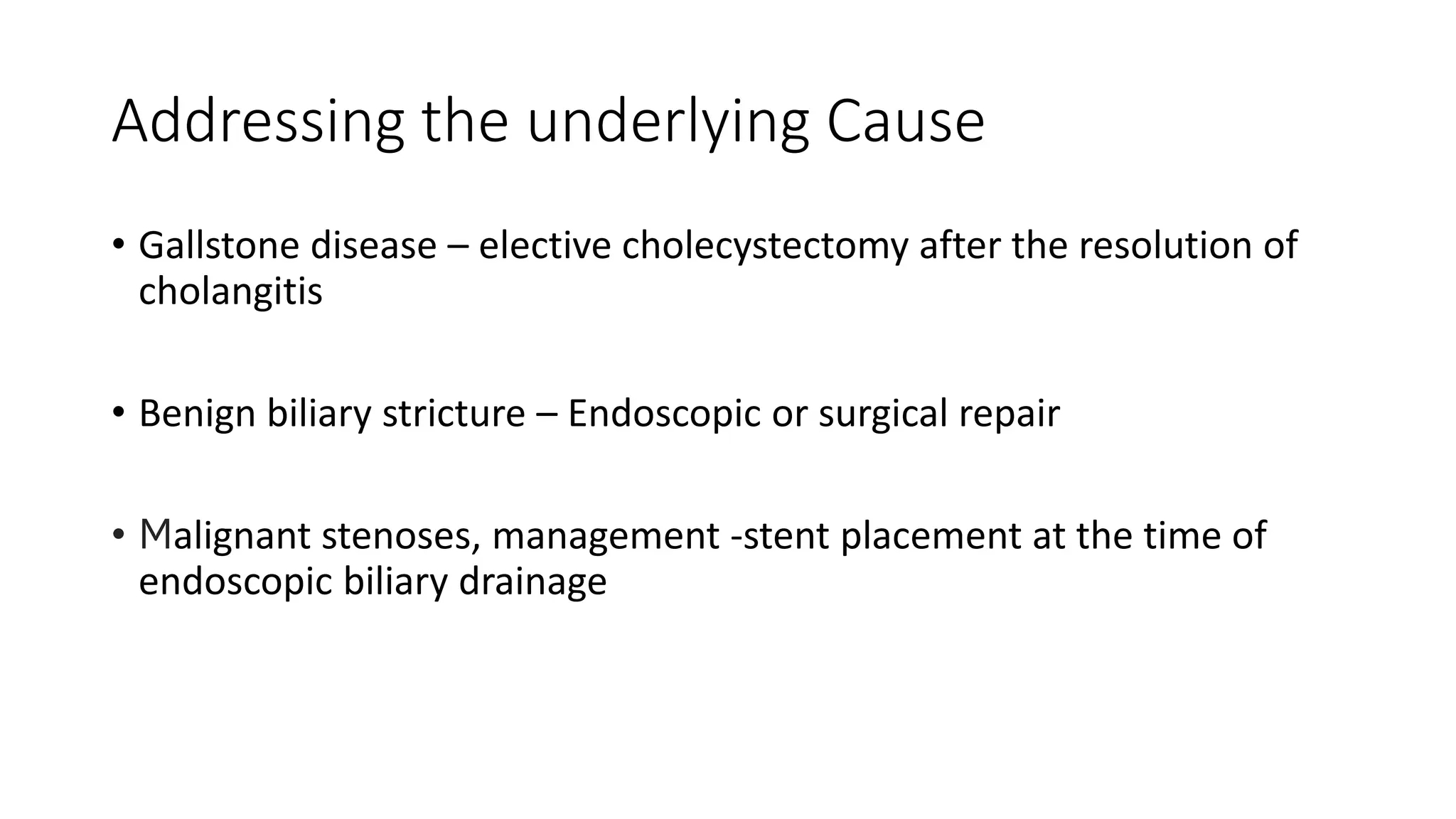 Approach and Management of Cholangitis.pptx