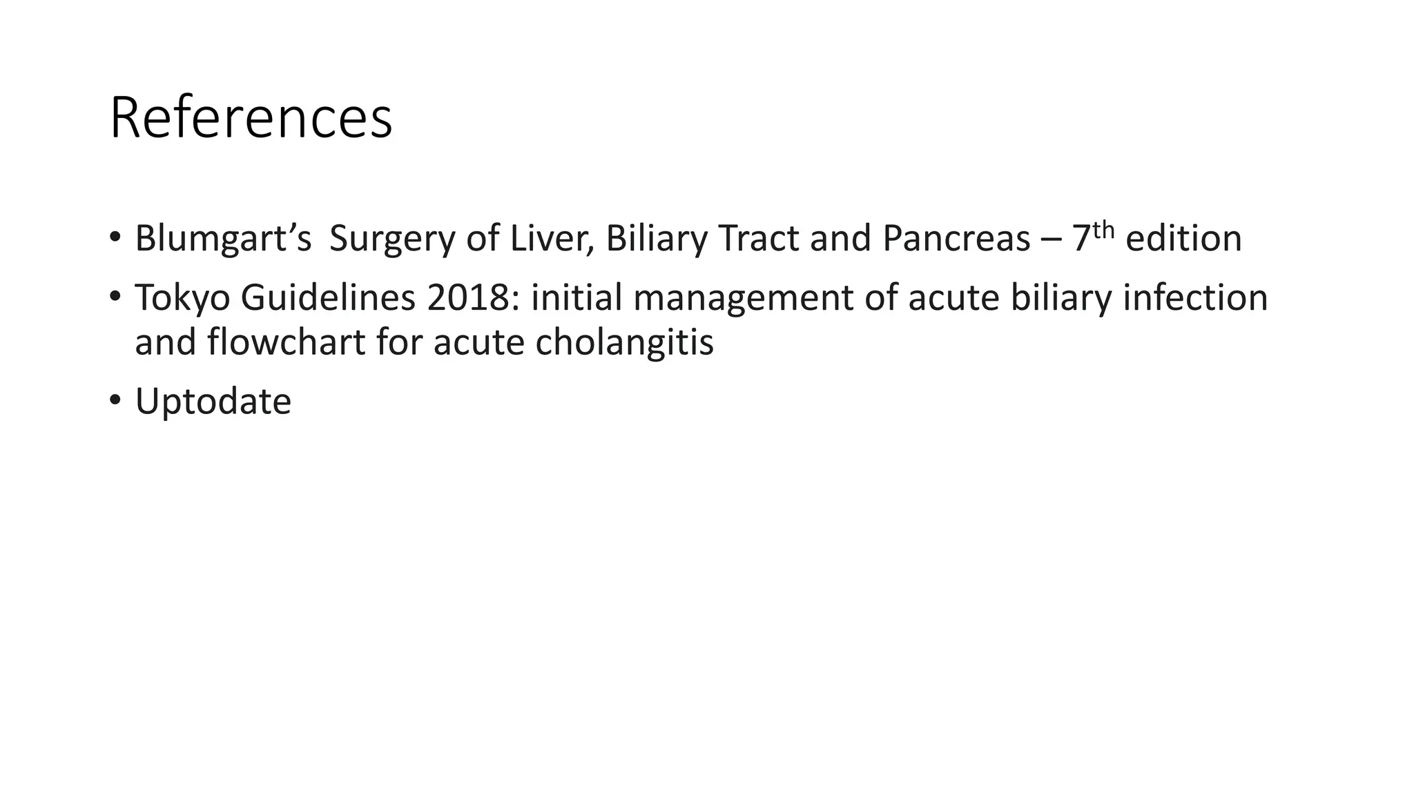 Approach and Management of Cholangitis.pptx