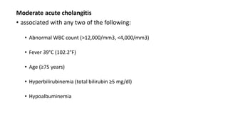 Approach and Management of Cholangitis.pptx