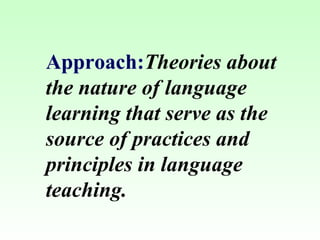 Approach And Method | PPT | Education