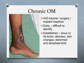 Approach & classification of osteomyelitis | PPTX