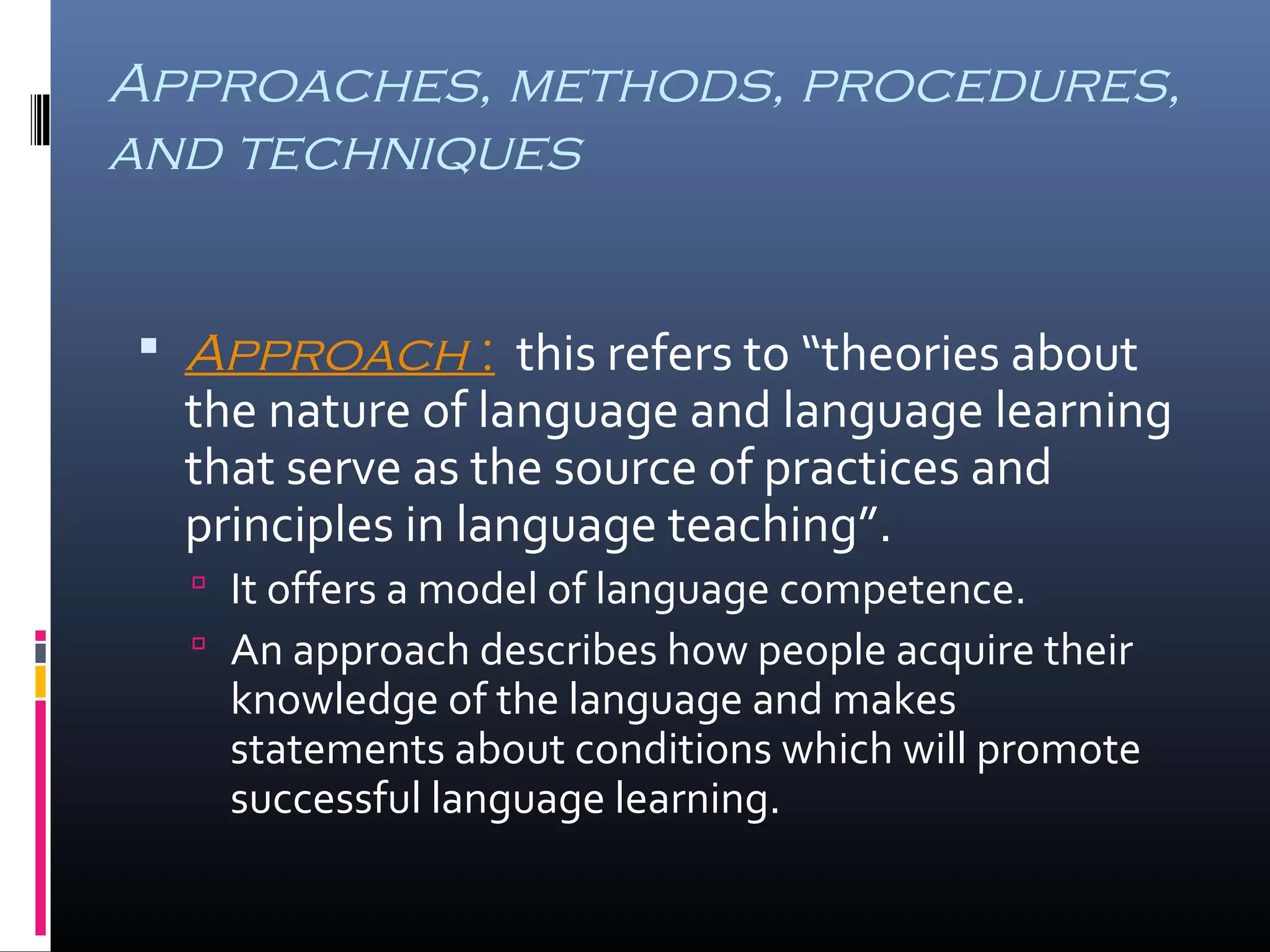 Approaches | PPT