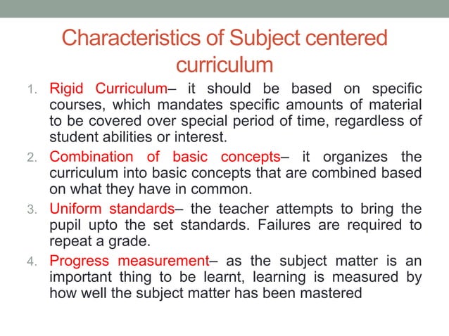 subject centred curriculum | PPTX | Primary Education | Education