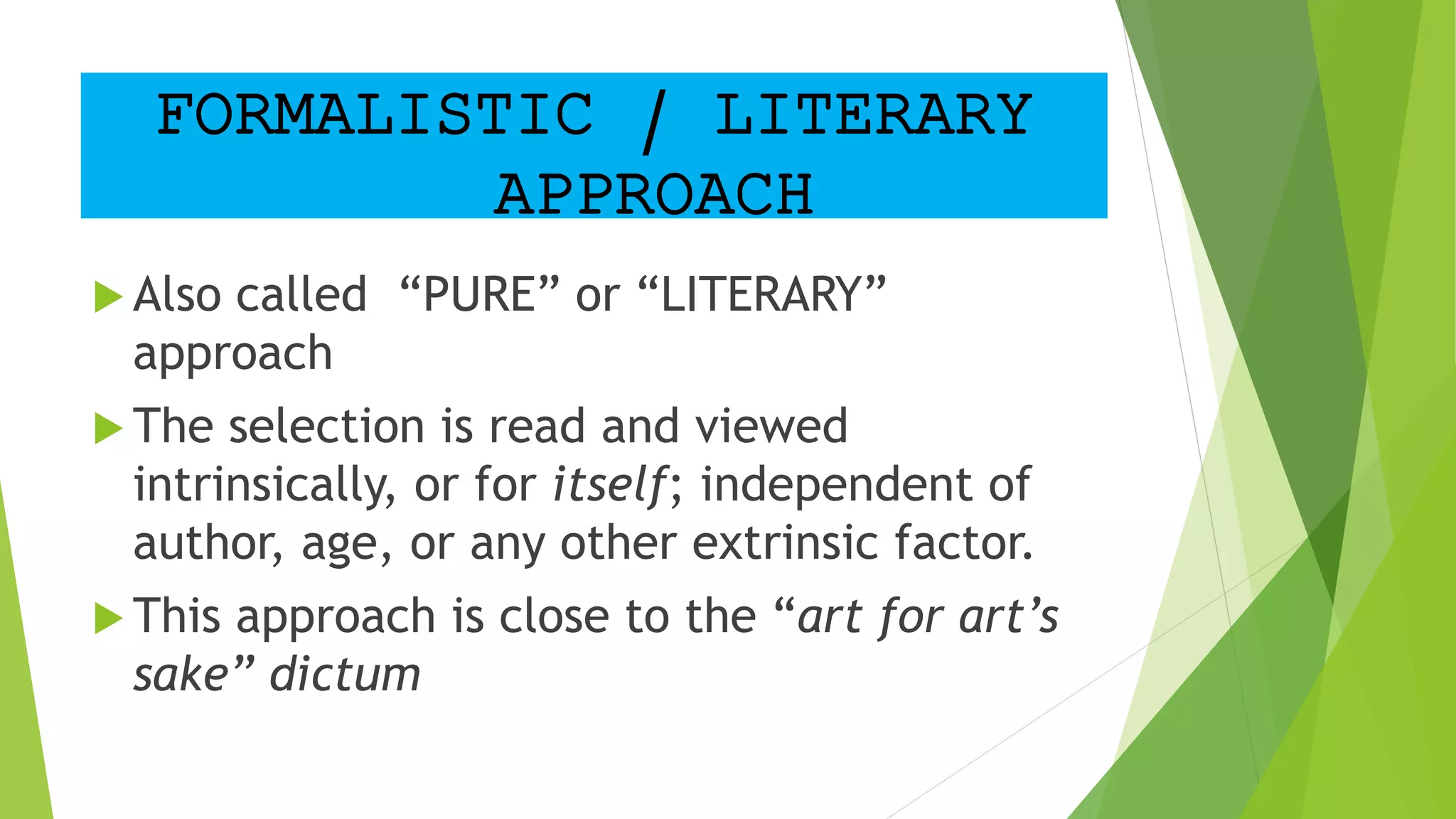 Approaches and methods of studying literature | PPTX