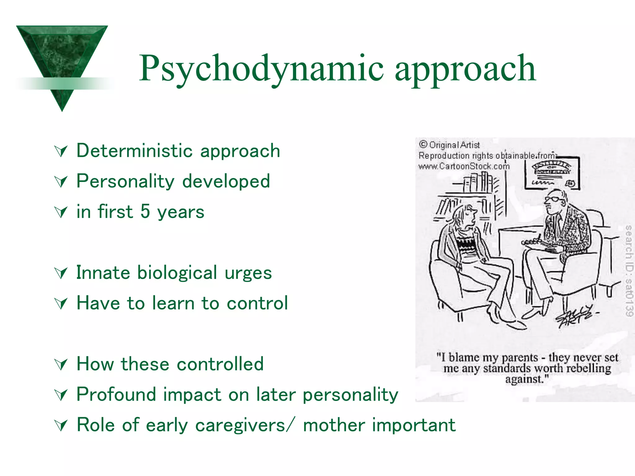 Approaches_1_psychodynamic_approach.ppt