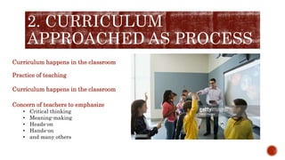 Approaches About School Curriculum | PPTX