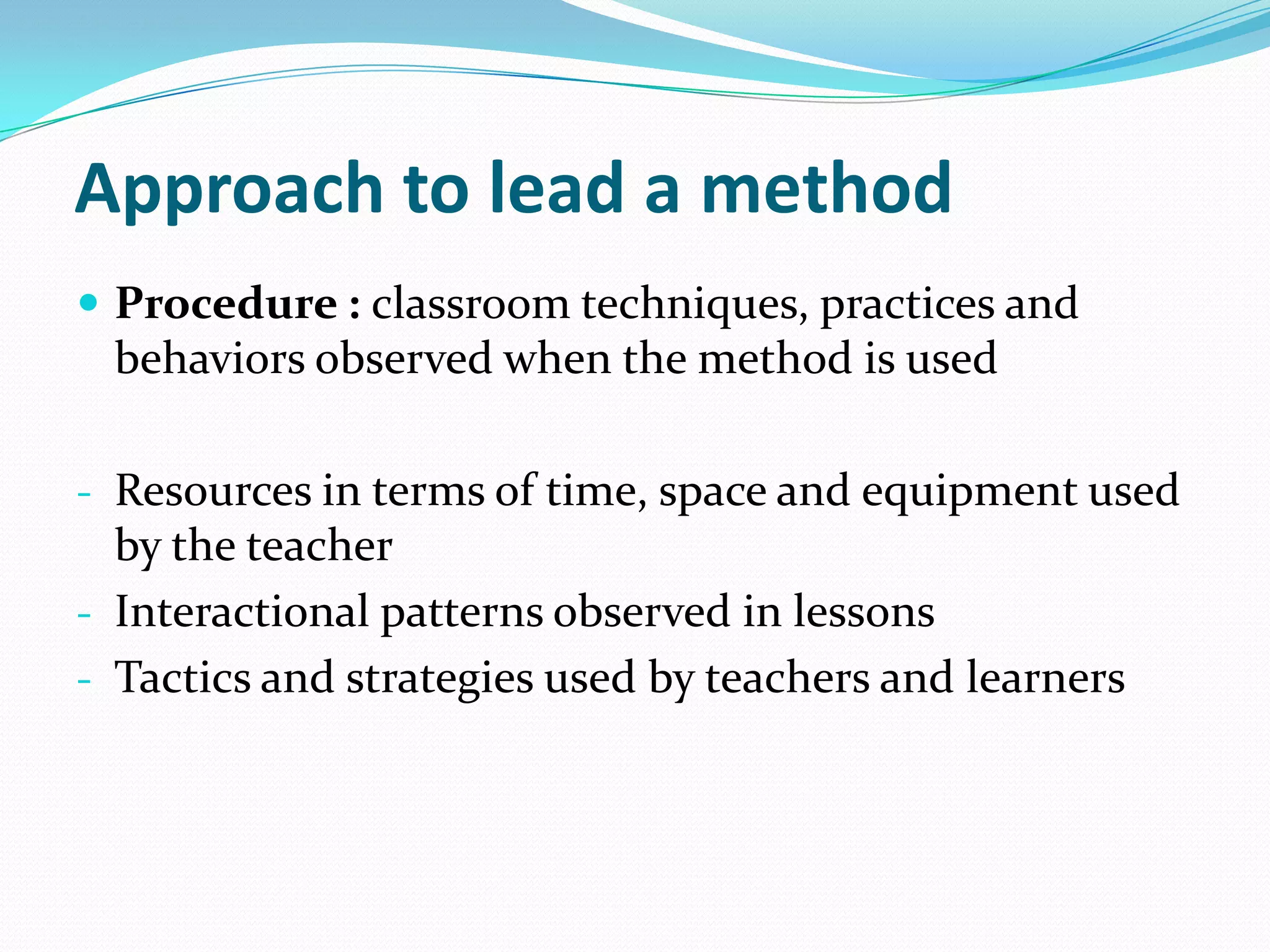 Approaches and methods in language teaching | PPTX