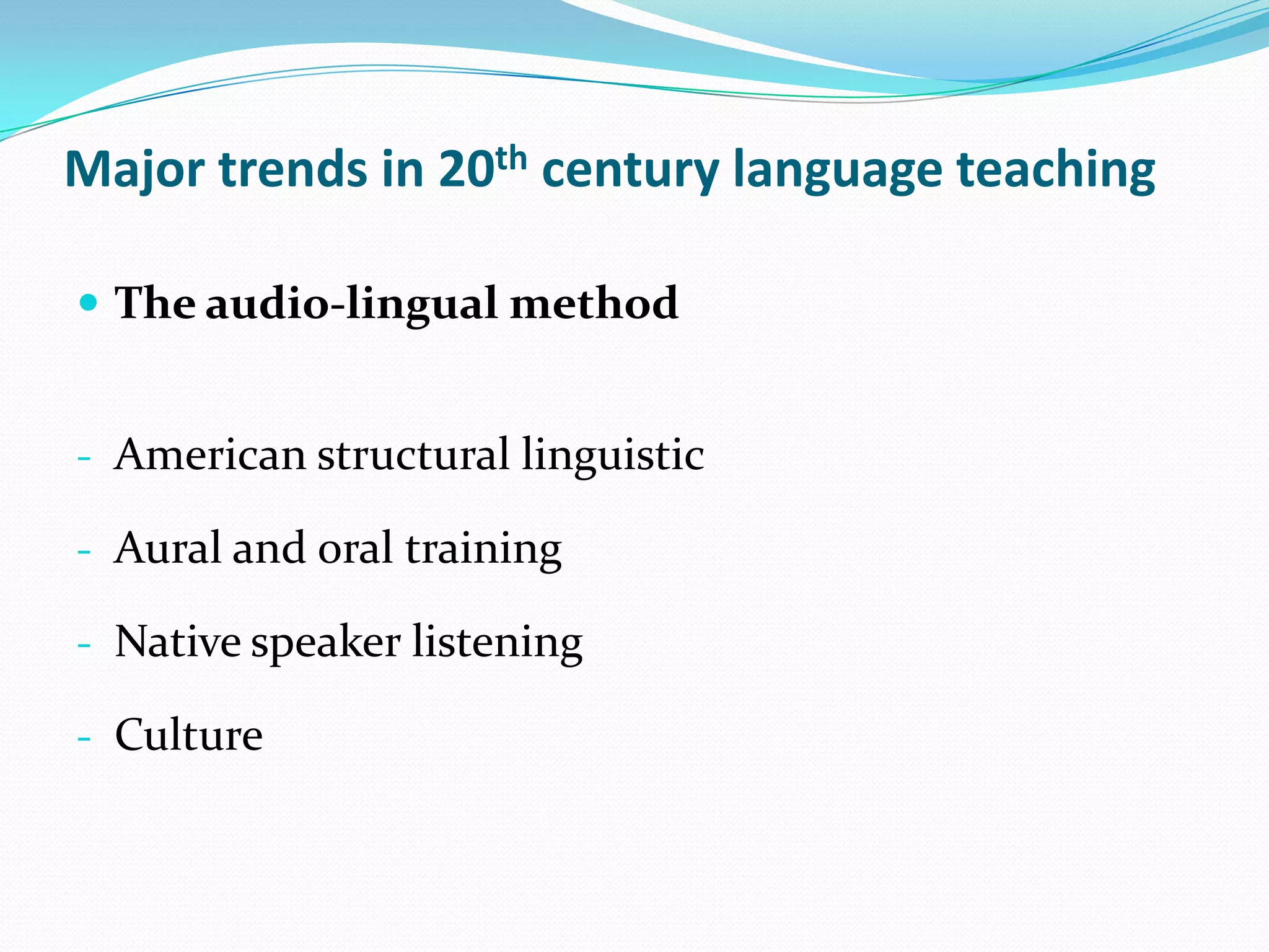 Approaches and methods in language teaching | PPTX