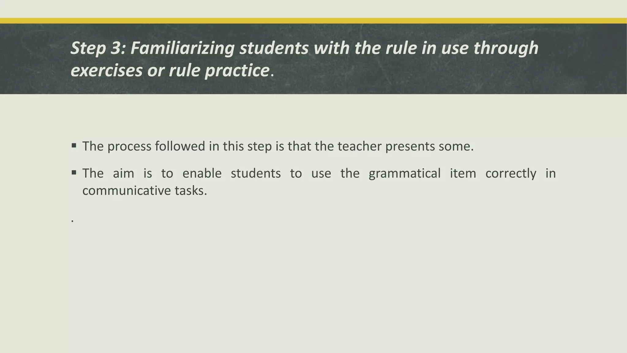 Approaches and procedures for teaching grammar | PPTX