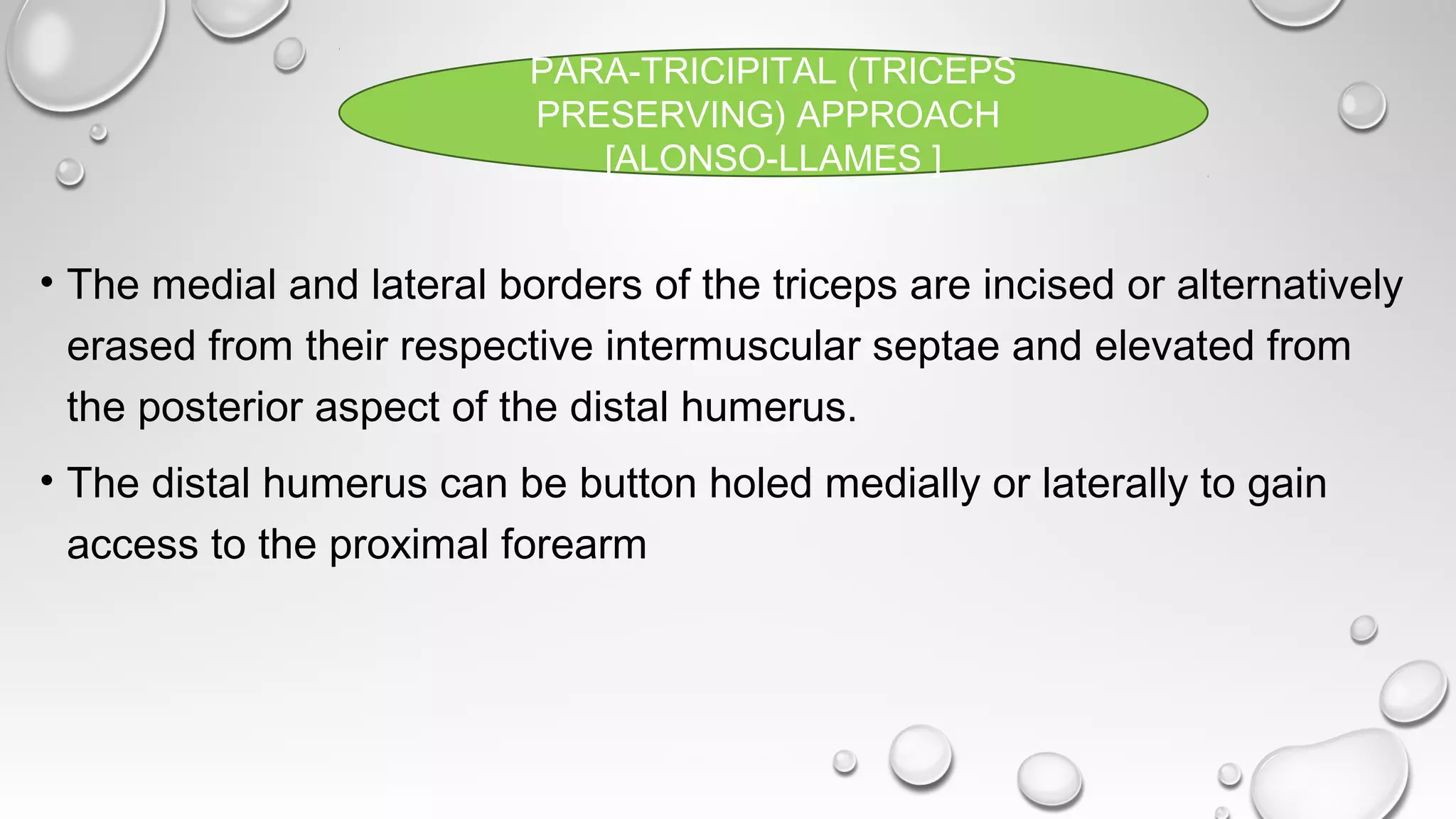 Surgical Approaches to distal humerus fractures - DR.S.SENTHIL SAILESH ...