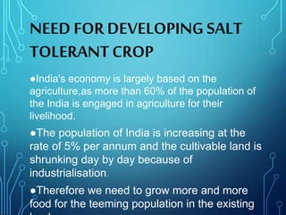 Approaches for development of salt tolerant plant | PPTX
