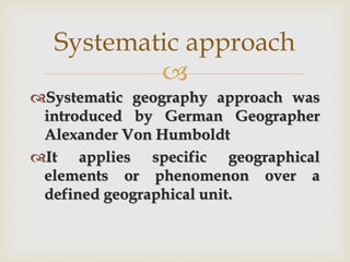 Approaches in Geograpgy | PPTX