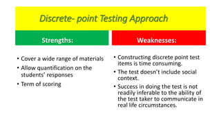 Approaches in langauge testing | PPT