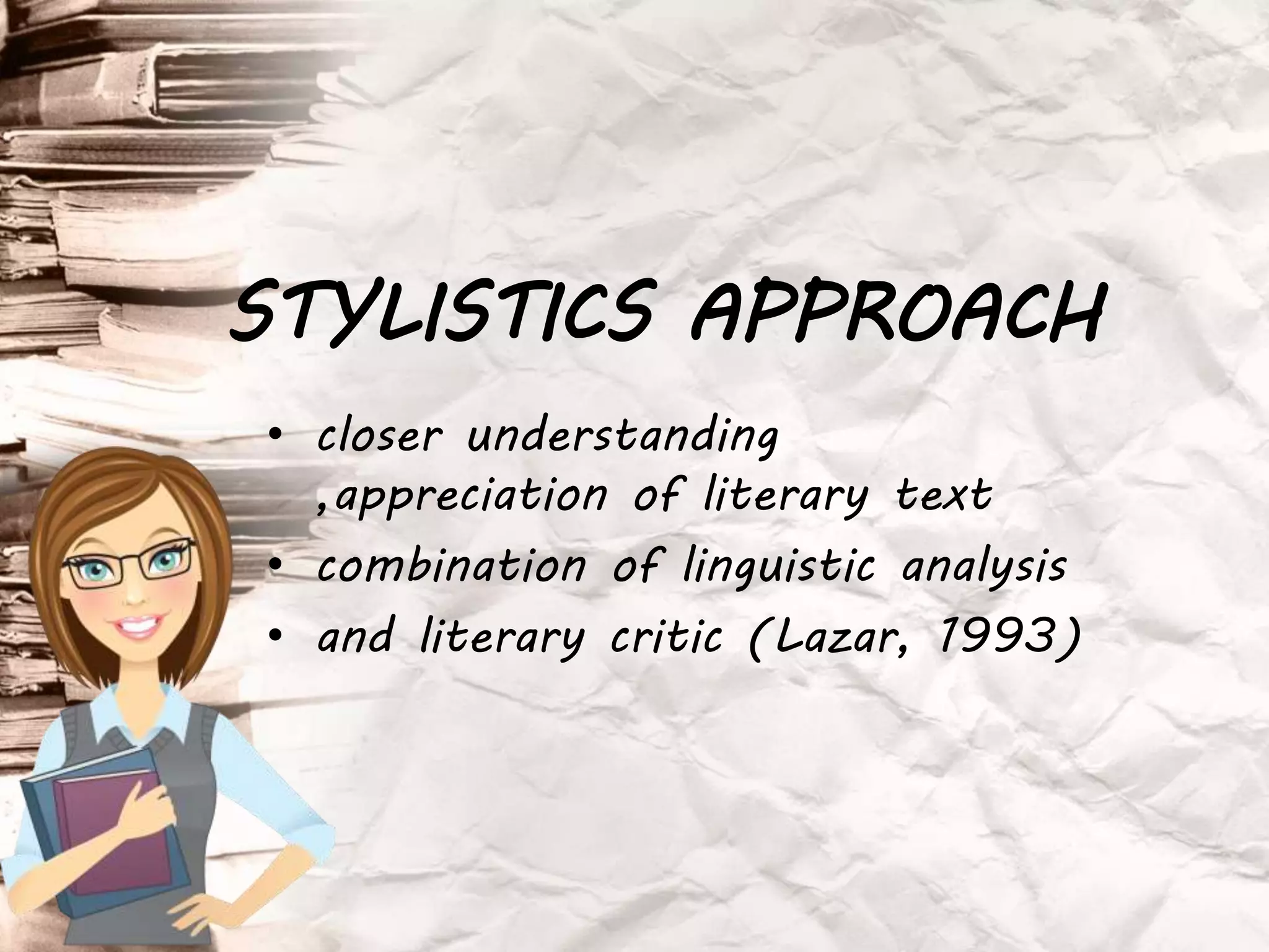 Approaches in Teaching Literature | PPTX