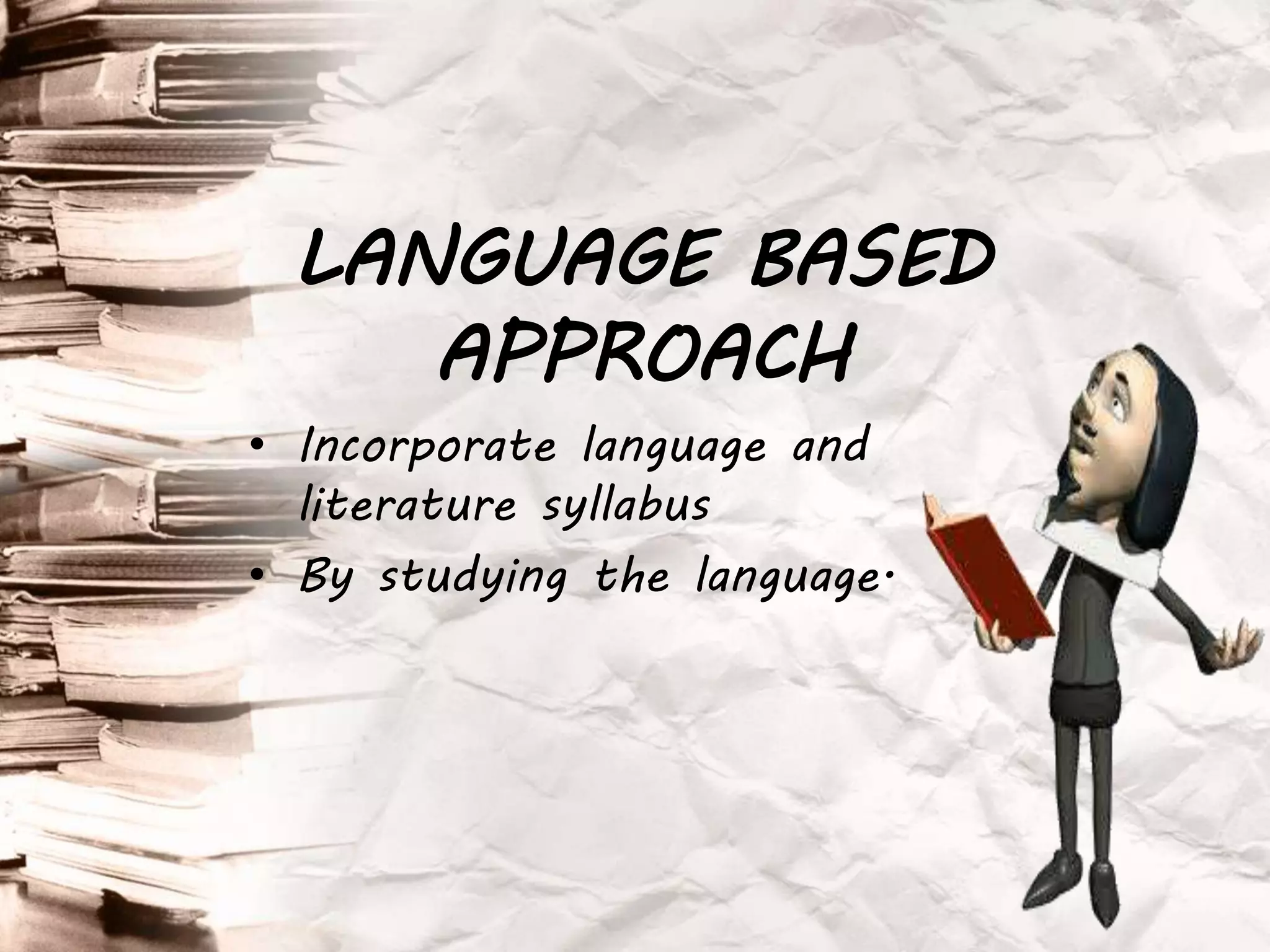 Approaches in Teaching Literature | PPTX