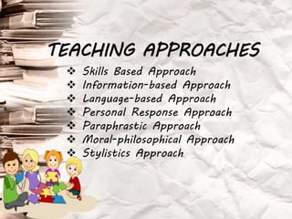 Approaches in Teaching Literature | PPTX